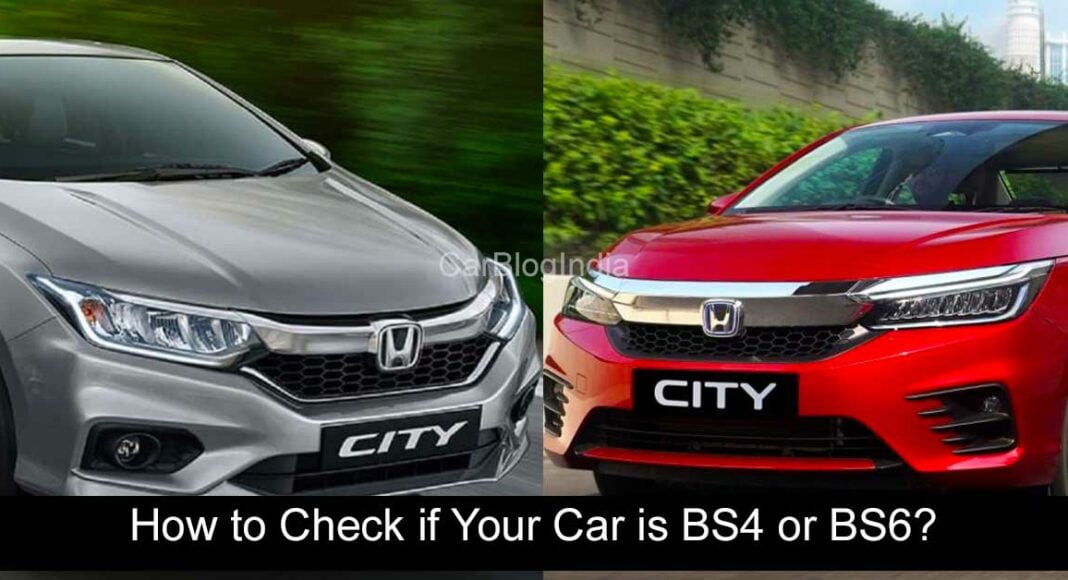 Here Is How You Can Check Yourself If Your Car Is BS4 Or BS6