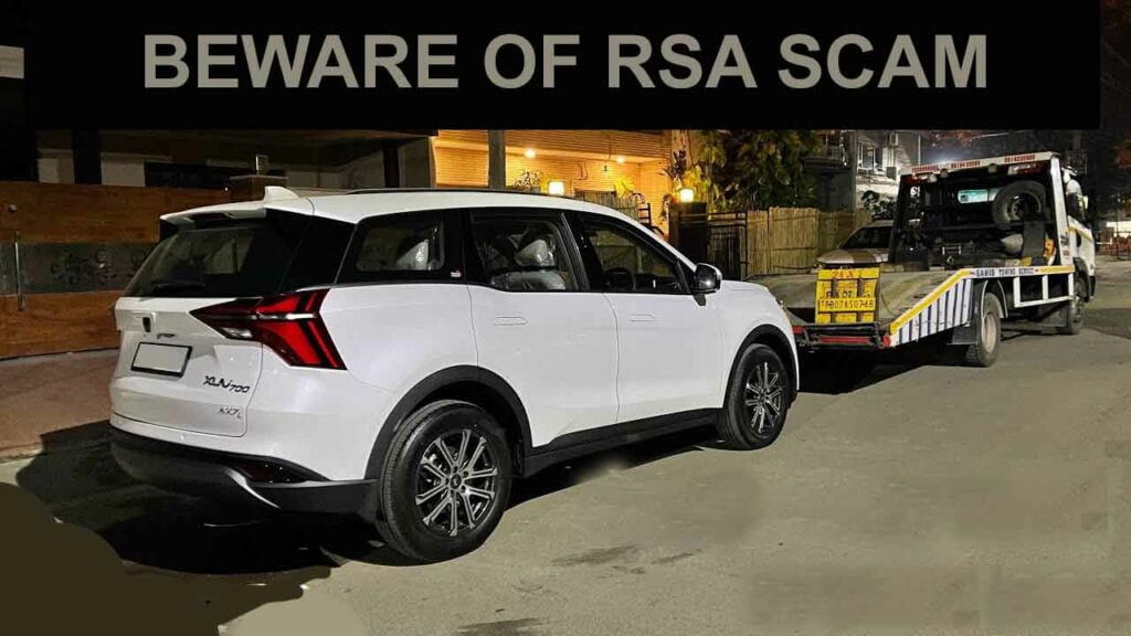 SCAM ALERT- Owners Report Mahindra XUV700 RSA Fraud » Car Blog India